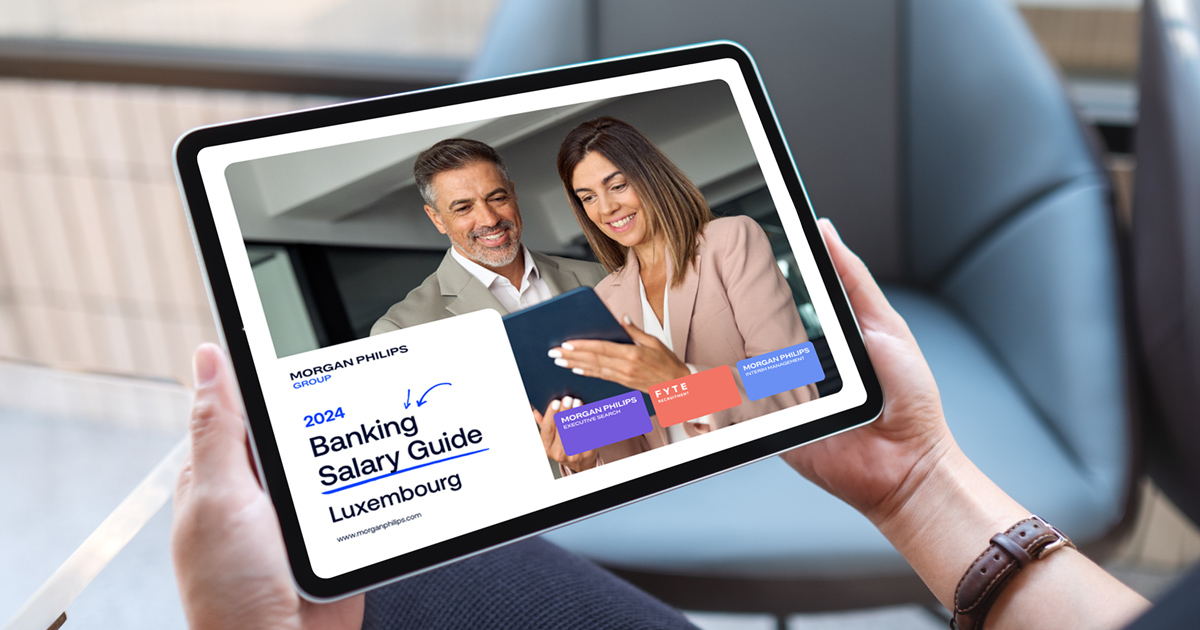 Salary Guide Banking 2024 | Morgan Philips Luxembourg